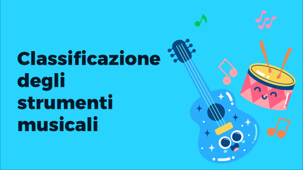 Presentazione digitale sulla classificazione degli strumenti musicali ...