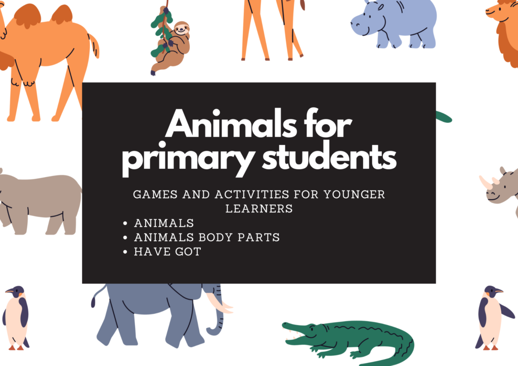 ANIMALS for younger learners (animals + body parts + have got) games ...