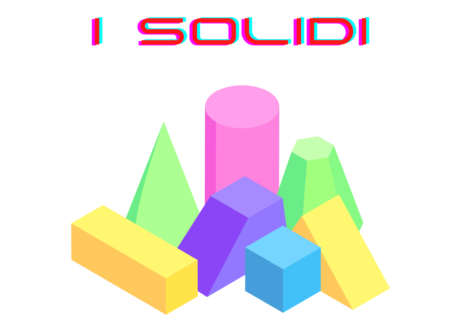 Alla scoperta dei solidi; caratteristiche, riconoscimento e volume ...