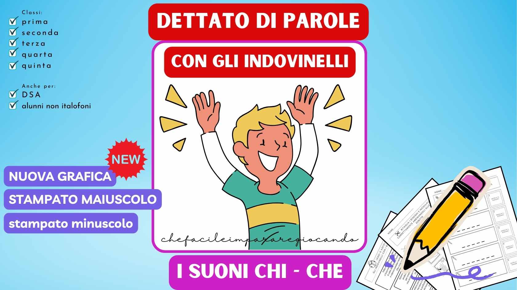 DETTATO/AUTODETTATO DI PAROLE CON INDOVINELLI: I SUONI CHI-CHE • Edudoro