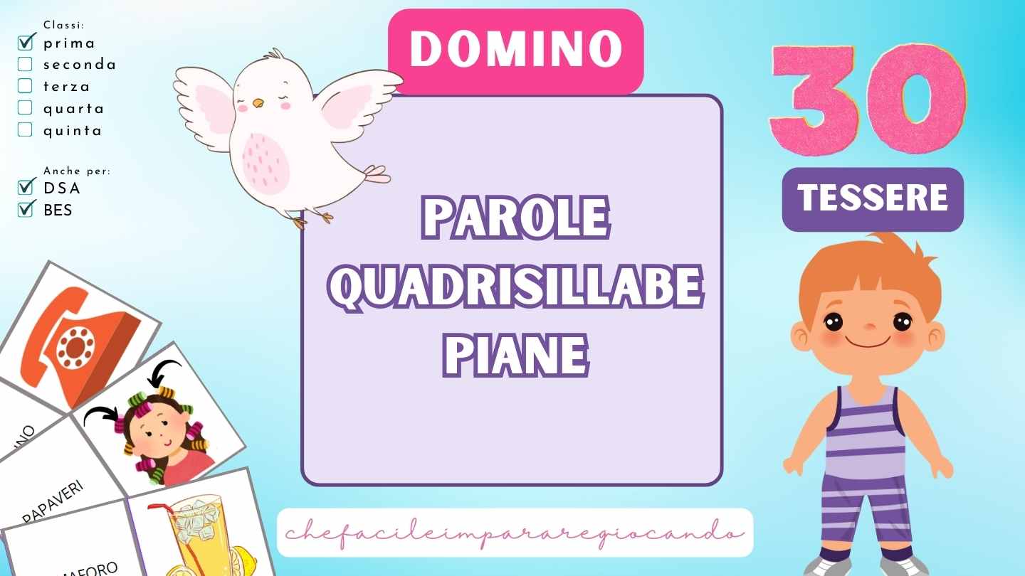 DOMINO DELLE PAROLE QUADRISILLABE PIANE • Edudoro
