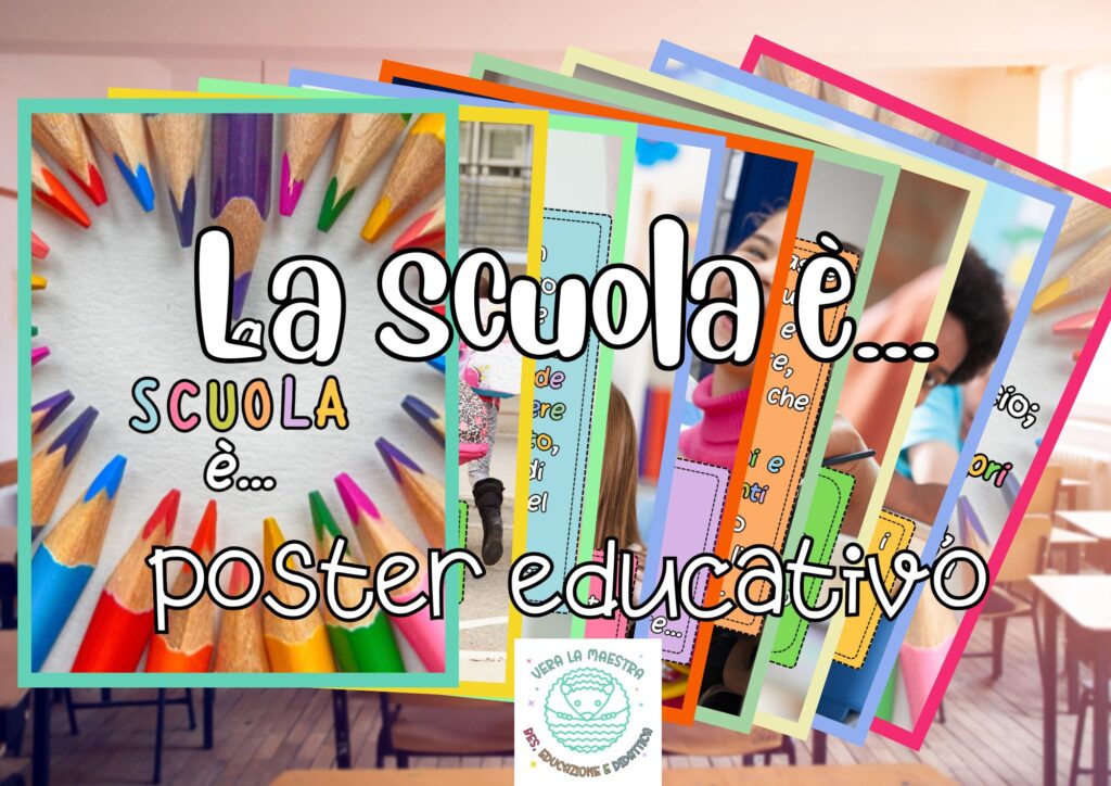 La scuola è... Poster educativo • Edudoro