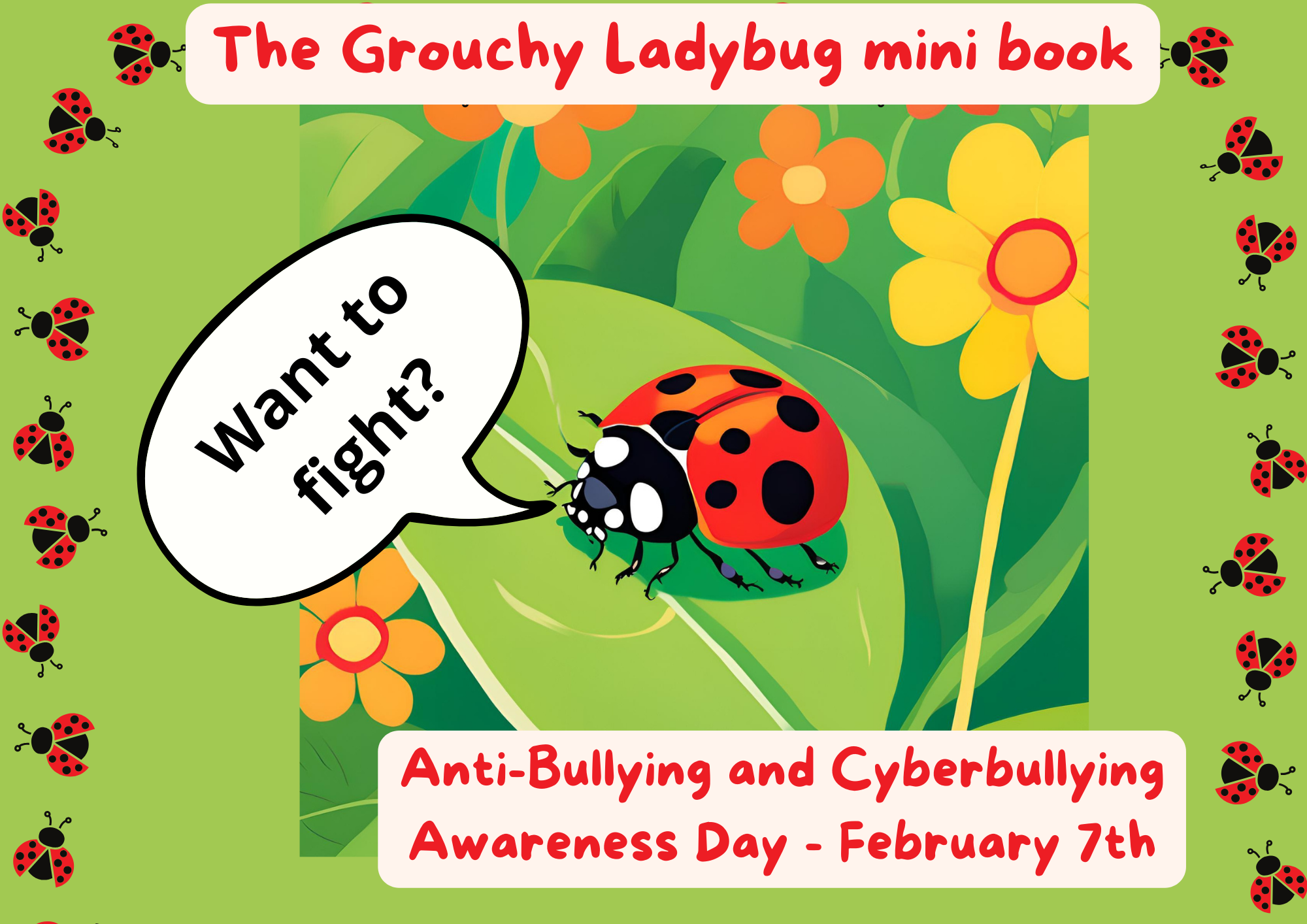The Grouchy Ladybug - Mini Book for Anti-Bullying Day (February 7th ...