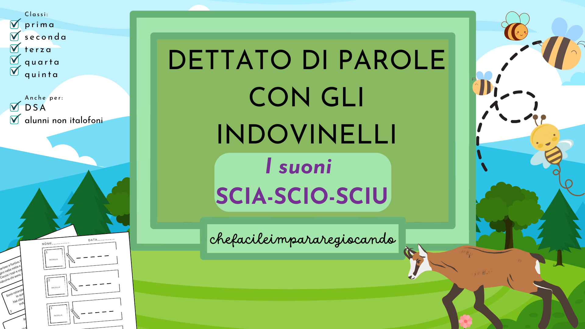 DETTATO DI PAROLE CON GLI INDOVINELLI: I SUONI SCIA-SCIO-SCIU • Edudoro