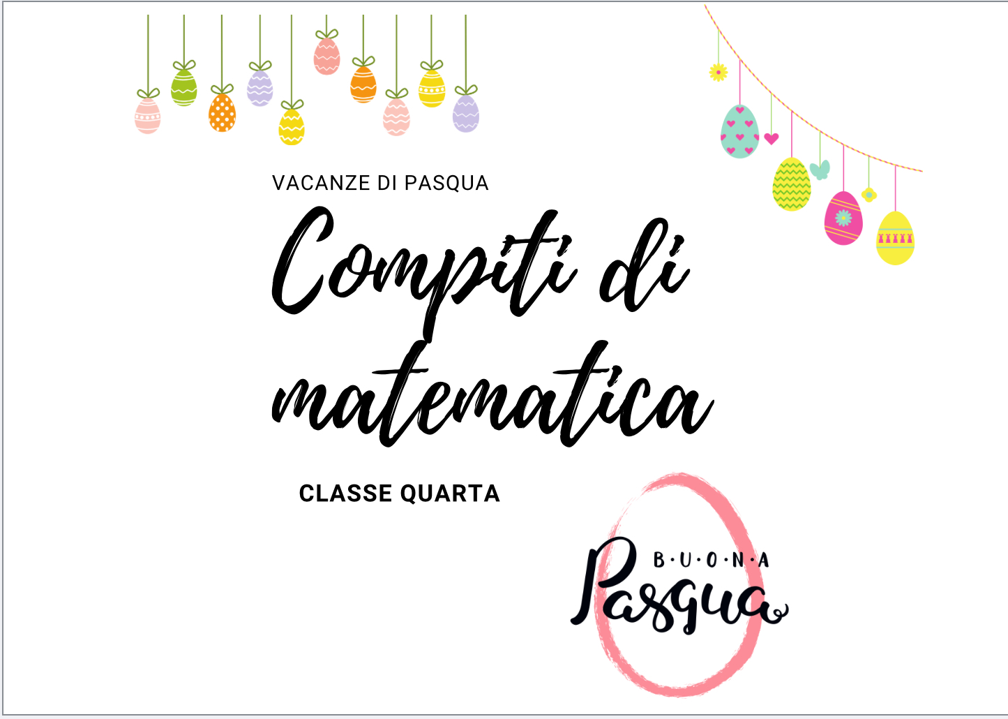 Compiti matematica vacanza di Pasqua/classe quarta • Edudoro