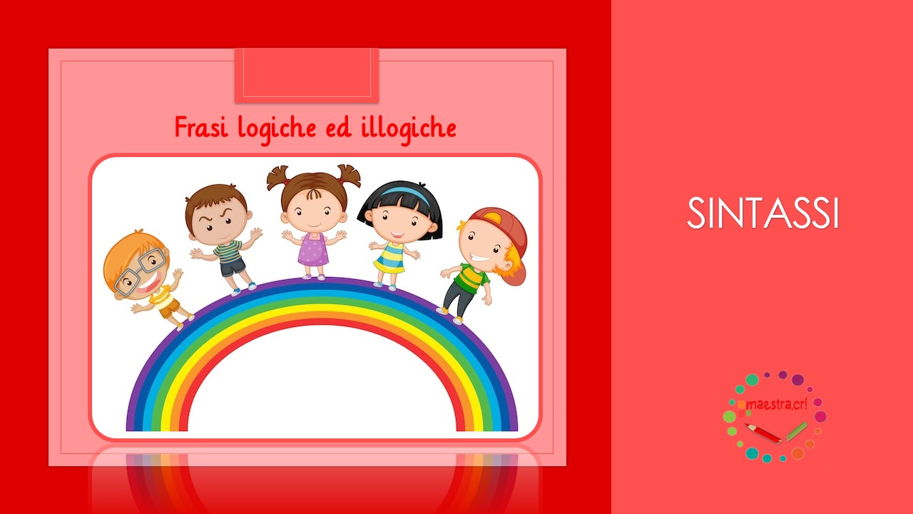 Sintassi: Frasi logiche ed illogiche • Edudoro