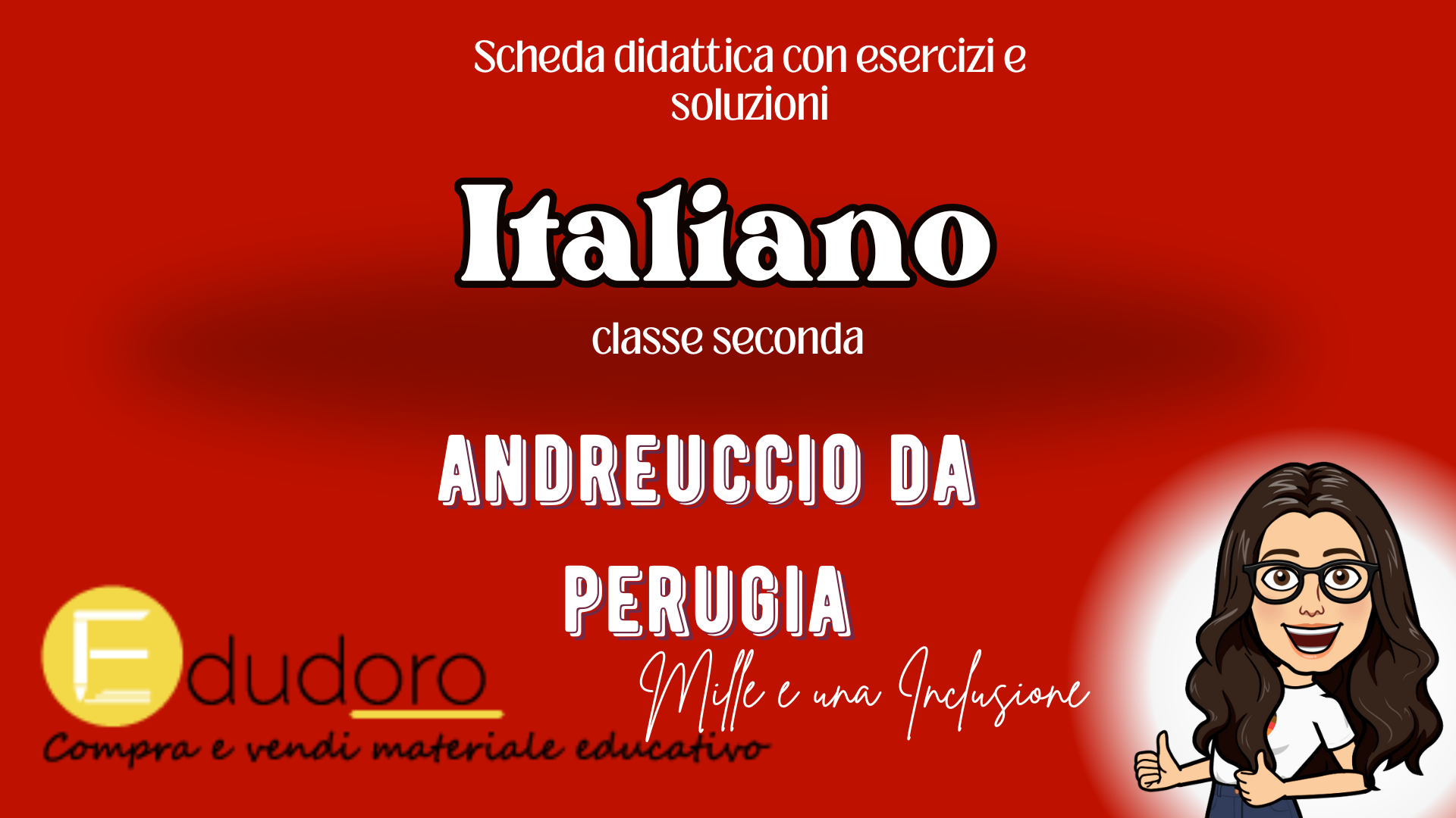 Andreuccio da Perugia • Edudoro