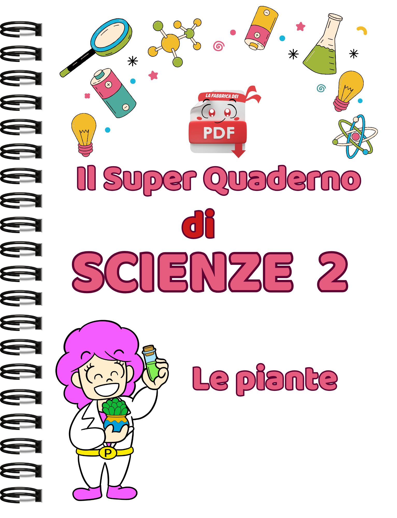 IL SUPER QUADERNO DI SCIENZE:CL.2 - le piante • Edudoro
