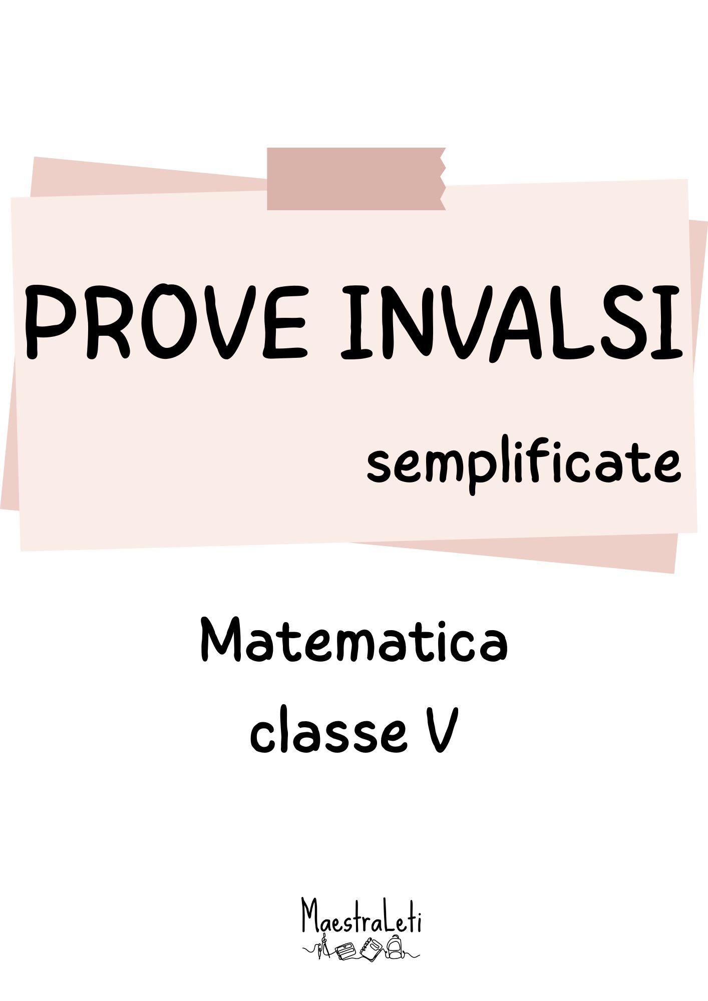 Prove Invalsi di Matematica semplificate per la CLASSE V • Edudoro