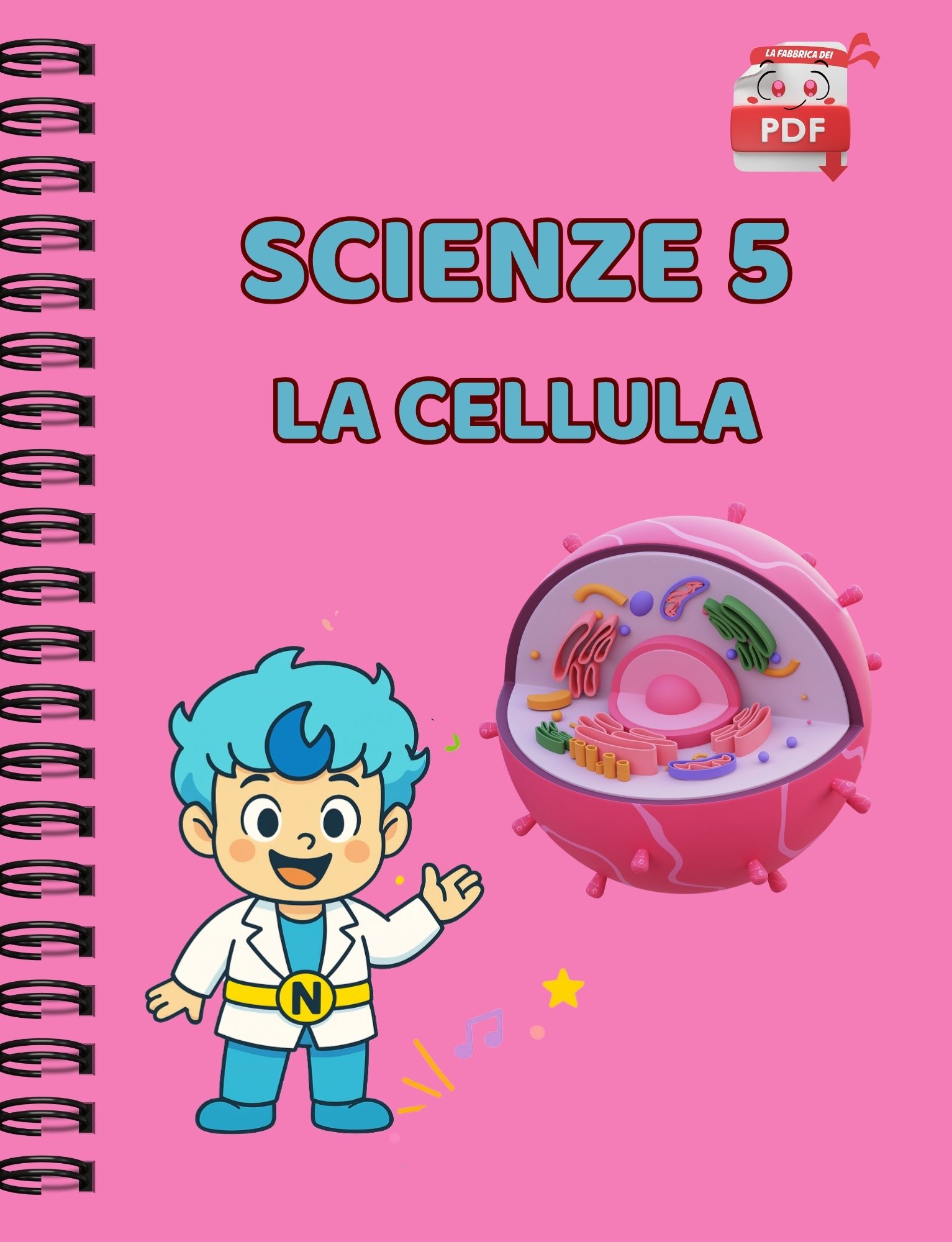 IL SUPER QUADERNO DI SCIENZE cl.5 – La Cellula • Edudoro