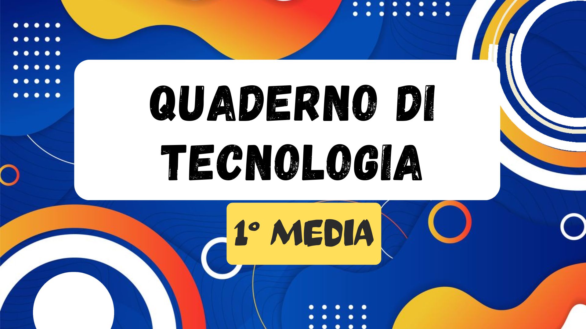 QUADERNO DI TECNOLOGIA per la 1° MEDIA • Edudoro