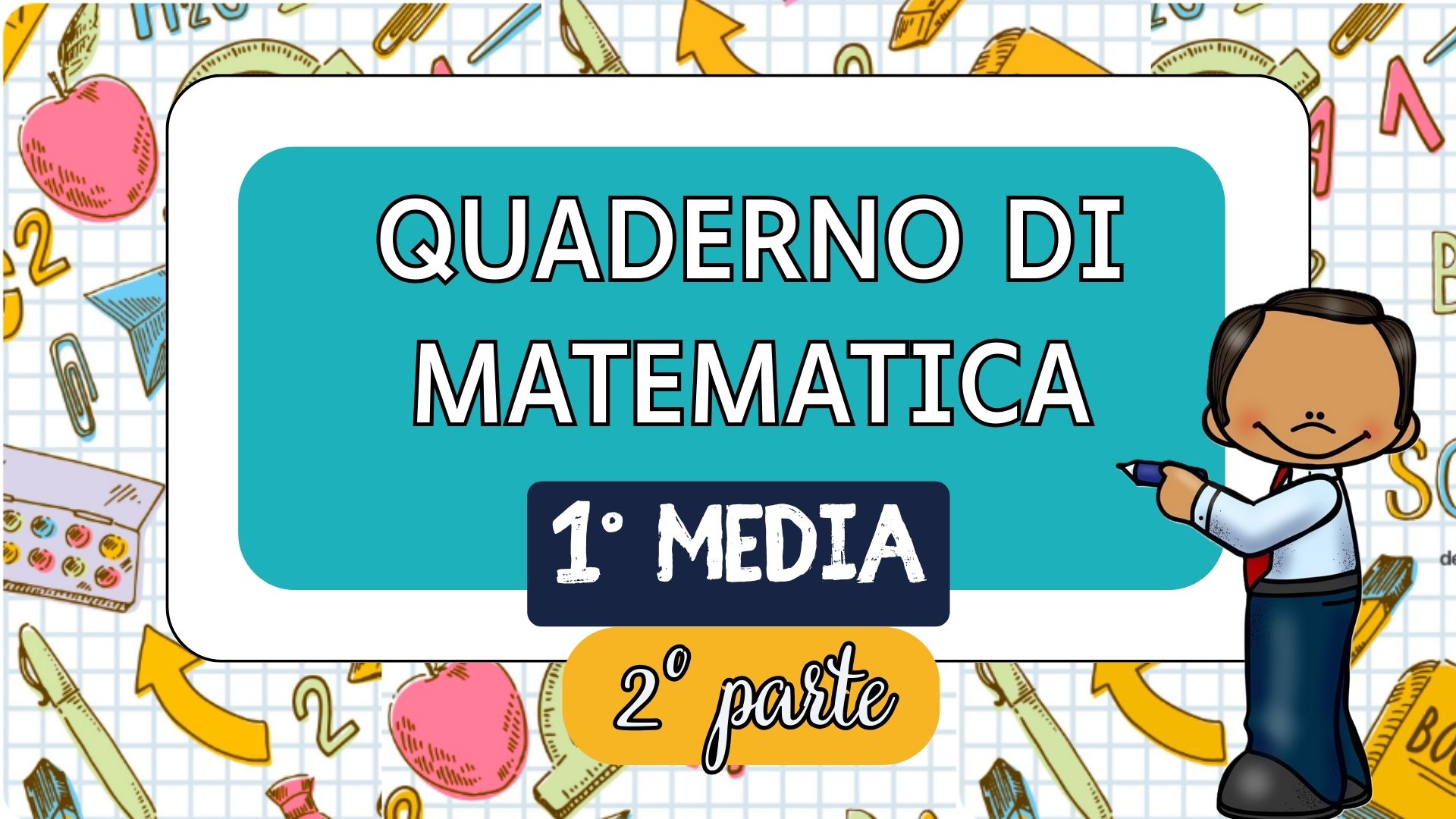 QUADERNO DI MATEMATICA 1^ MEDIA – 2^ parte – teoria + esercizi svolti ...