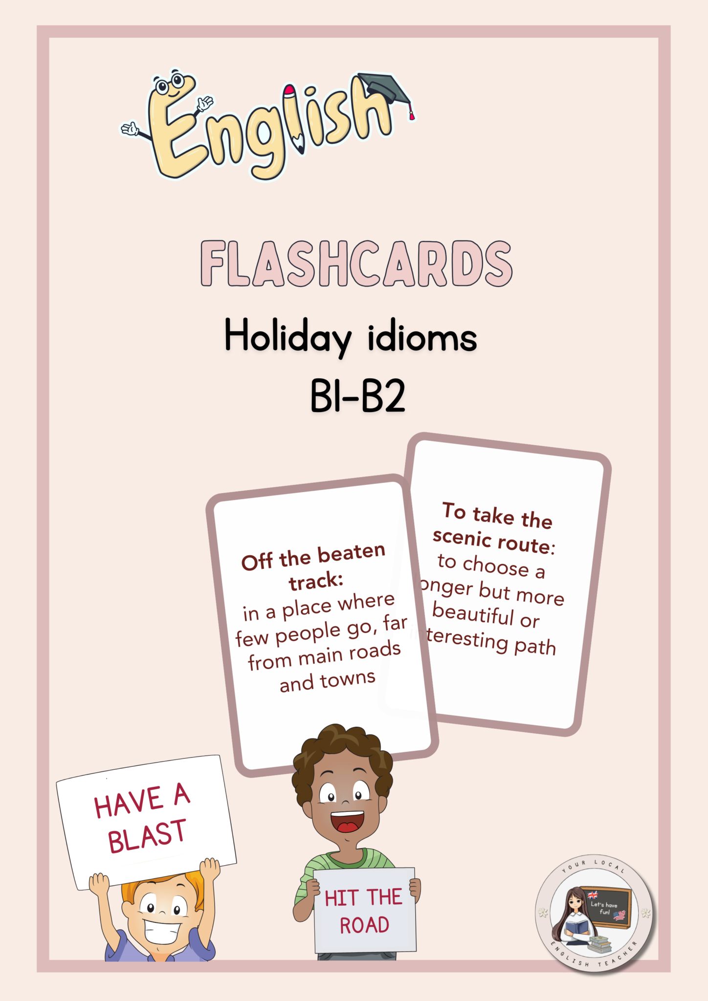 FLASHCARDS - HOLIDAY IDIOMS | B1 / B2 • Edudoro