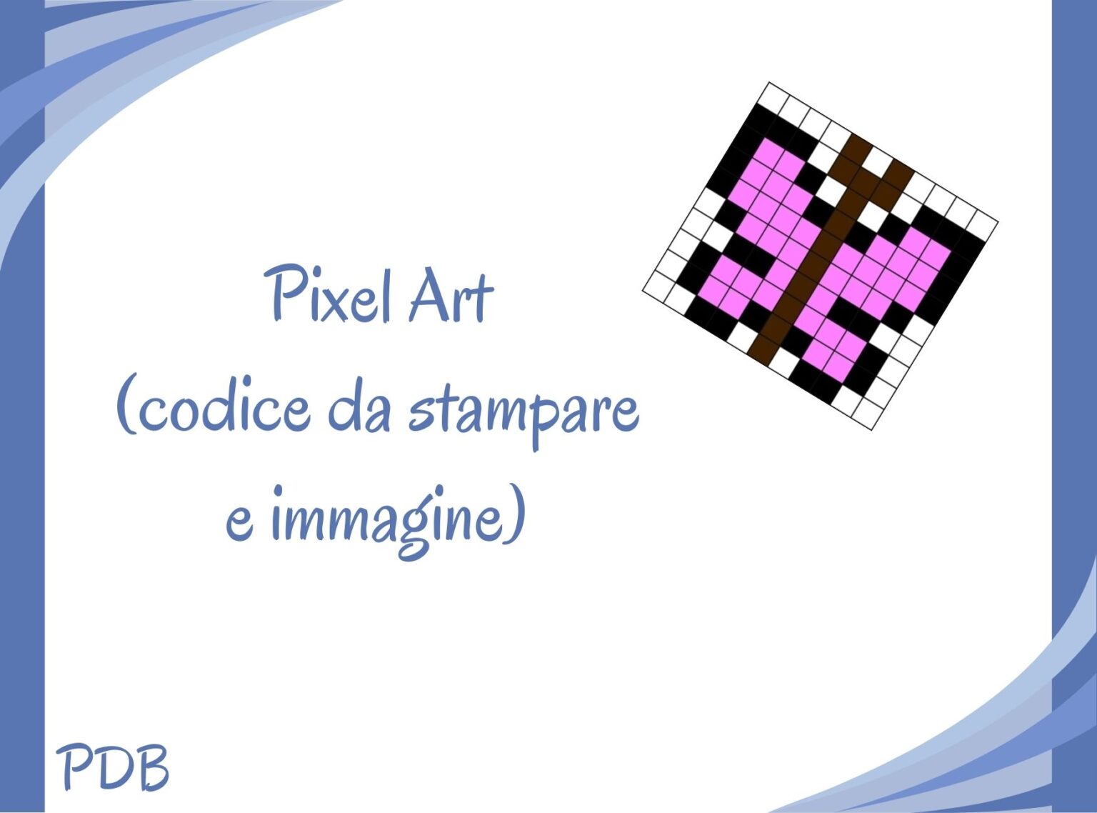 Pixel Art (Coding unplugged) - farfalla • Edudoro