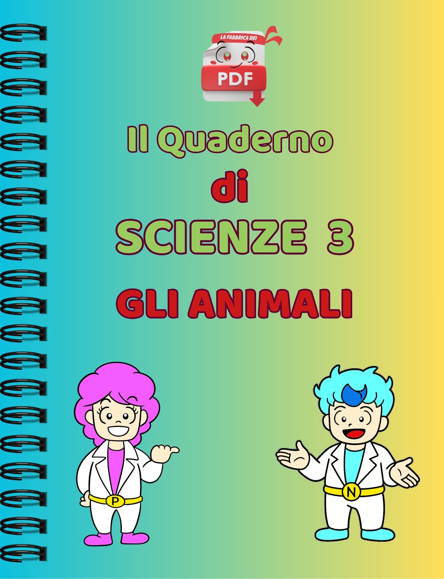 IL QUADERNO DI SUPER SCIENZE cl.3: gli animali • Edudoro