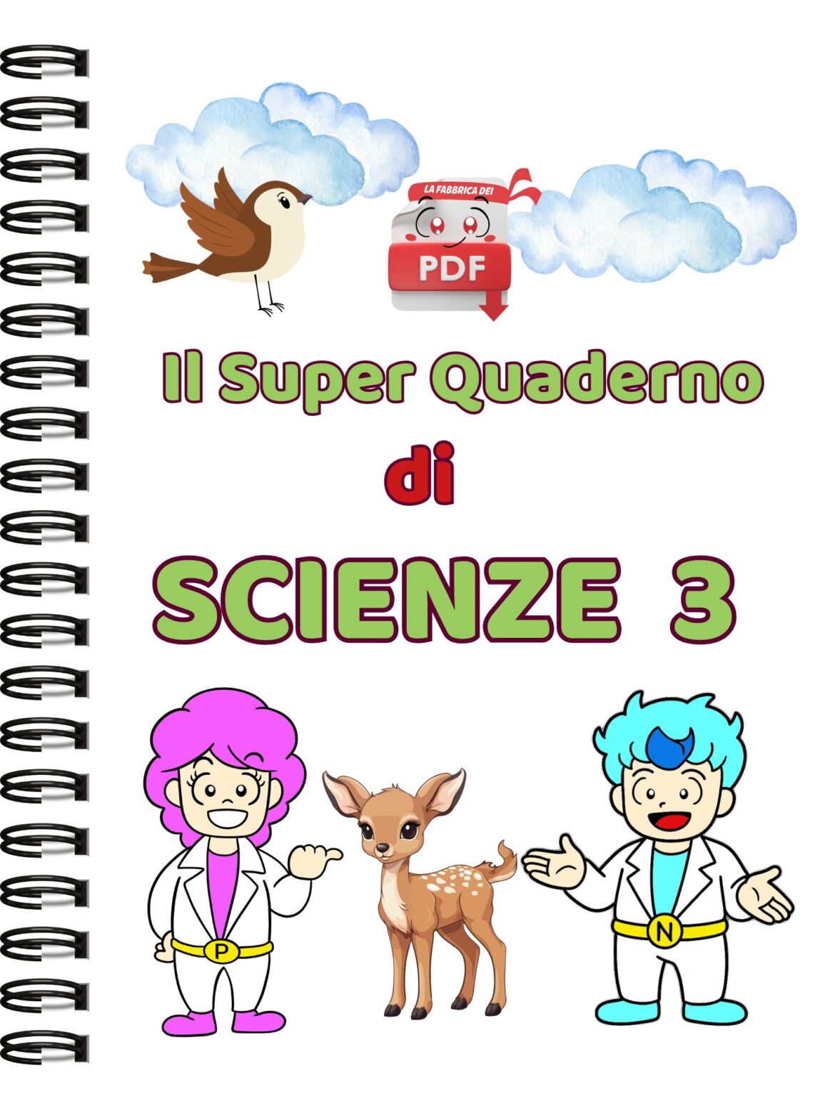IL QUADERNO DI SUPER SCIENZE cl.3 • Edudoro