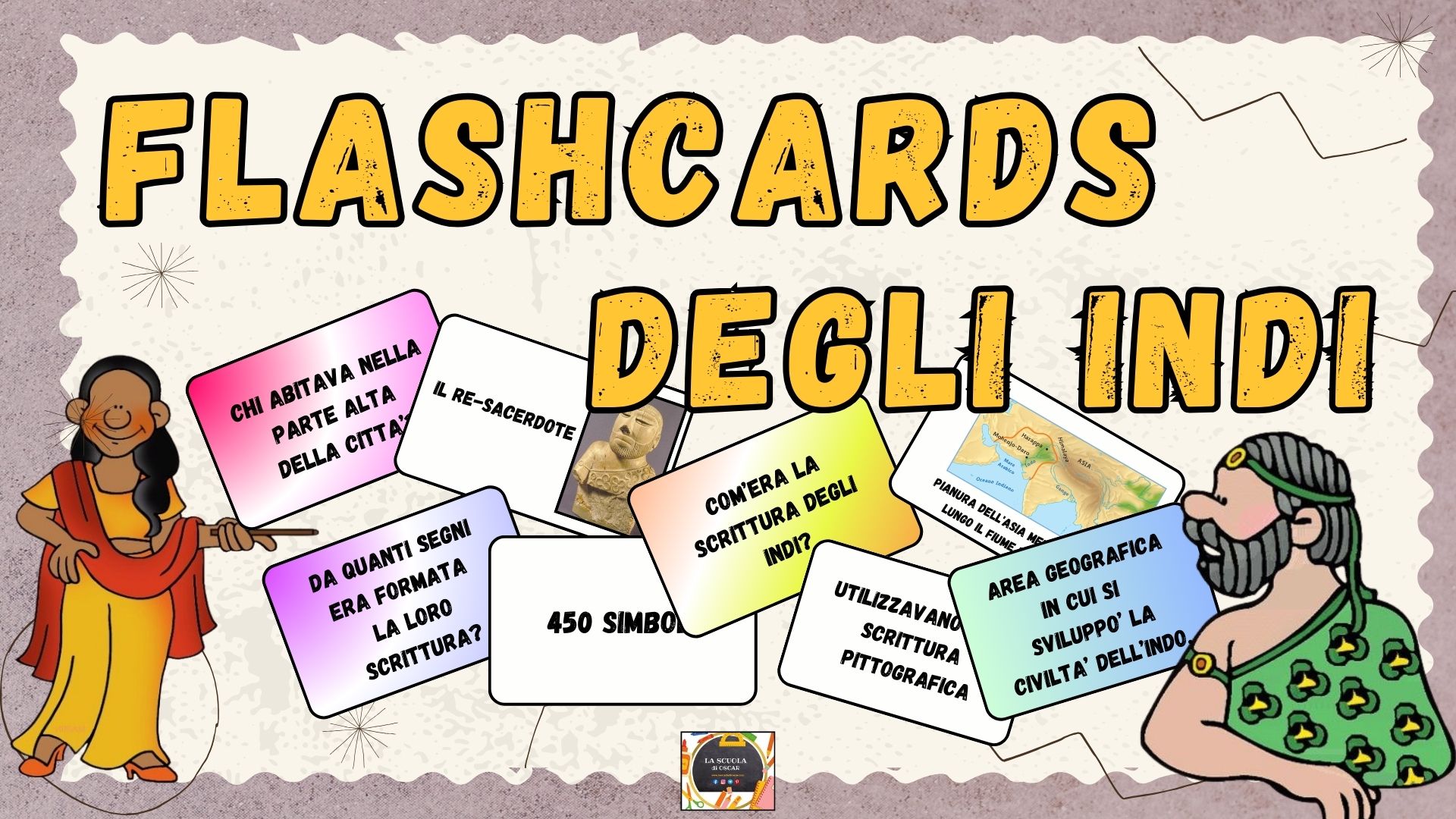 LE FLASHCARDS SULLA CIVILTA' DEGLI INDI. • Edudoro
