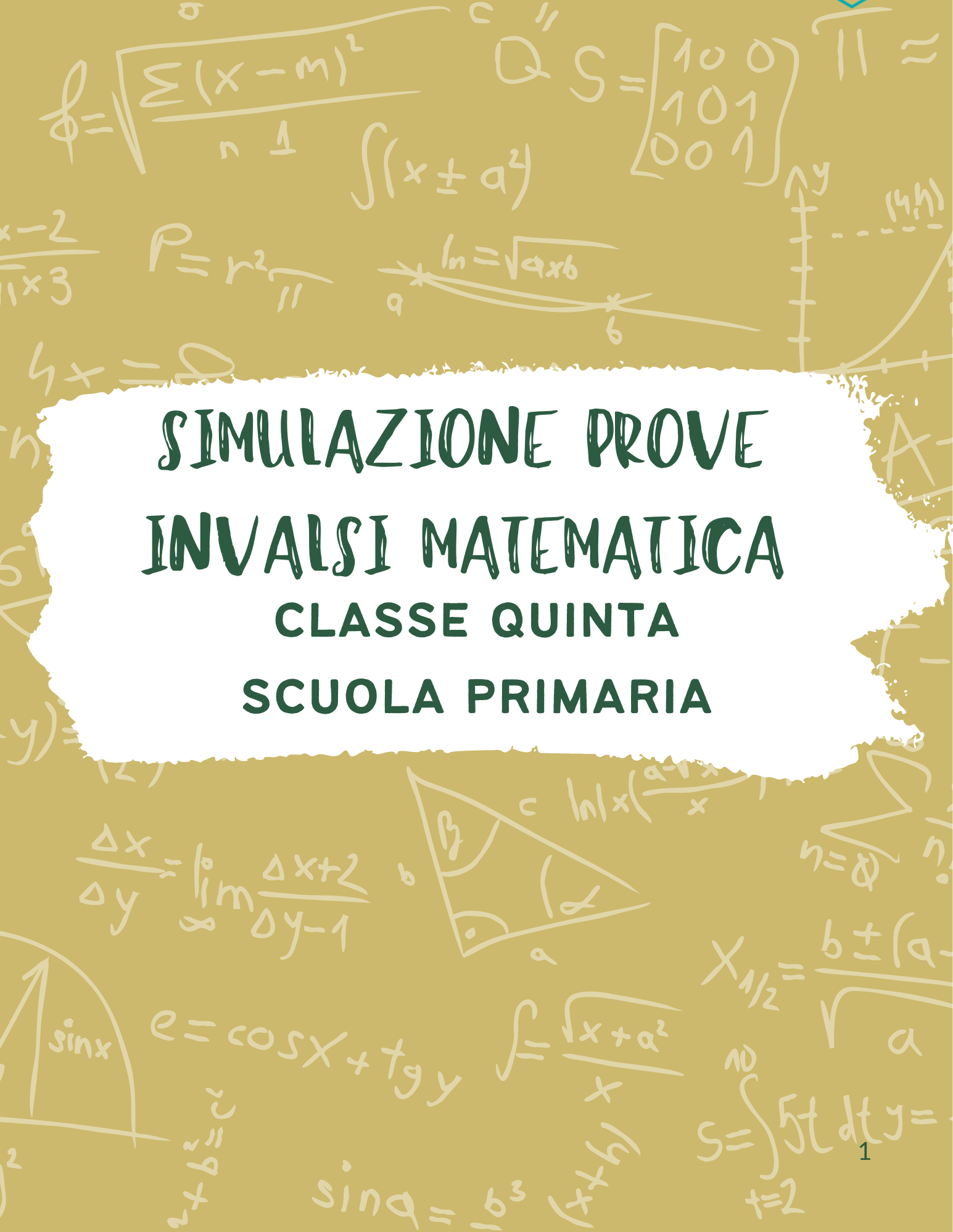 Simulazione Prove INVALSI di Matematica – Classe Quinta Scuola Primaria ...