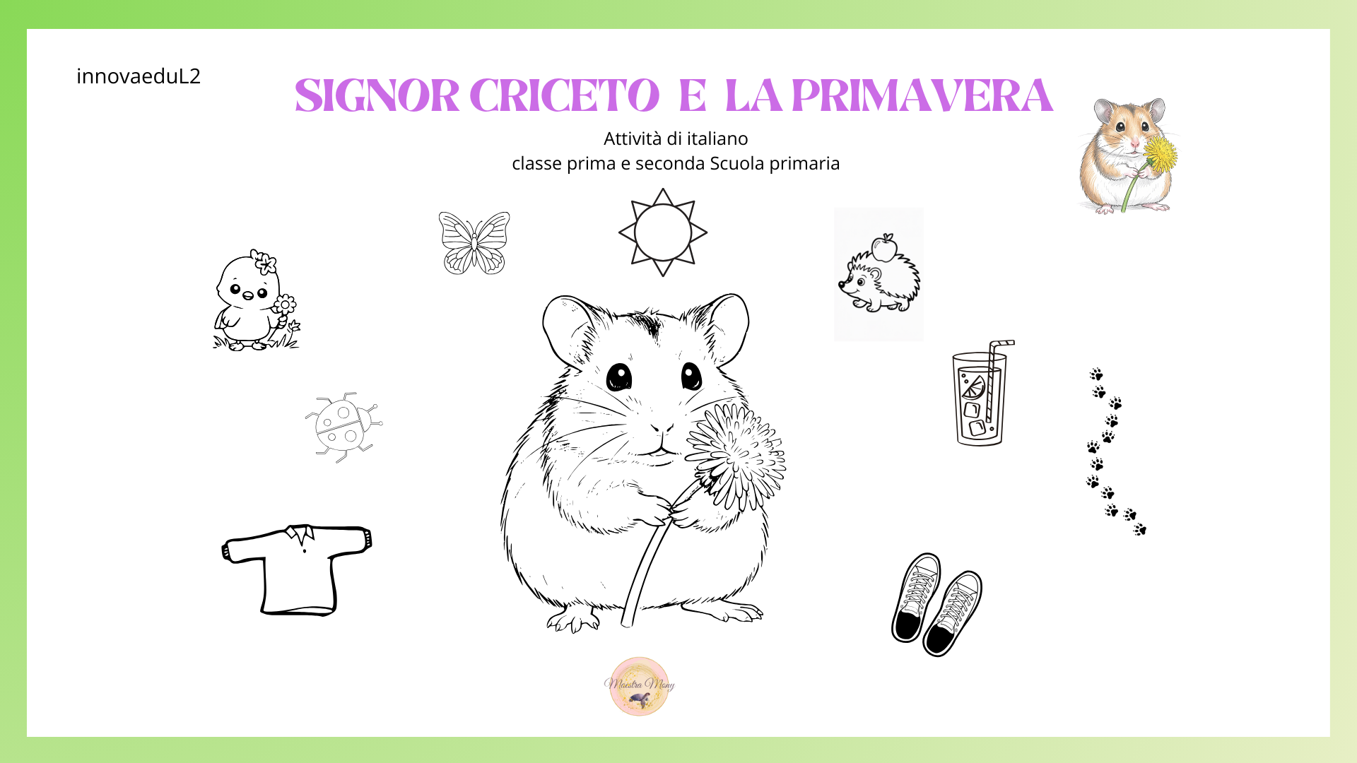 Signor Criceto e la Primavera. Attività di italiano. • Edudoro
