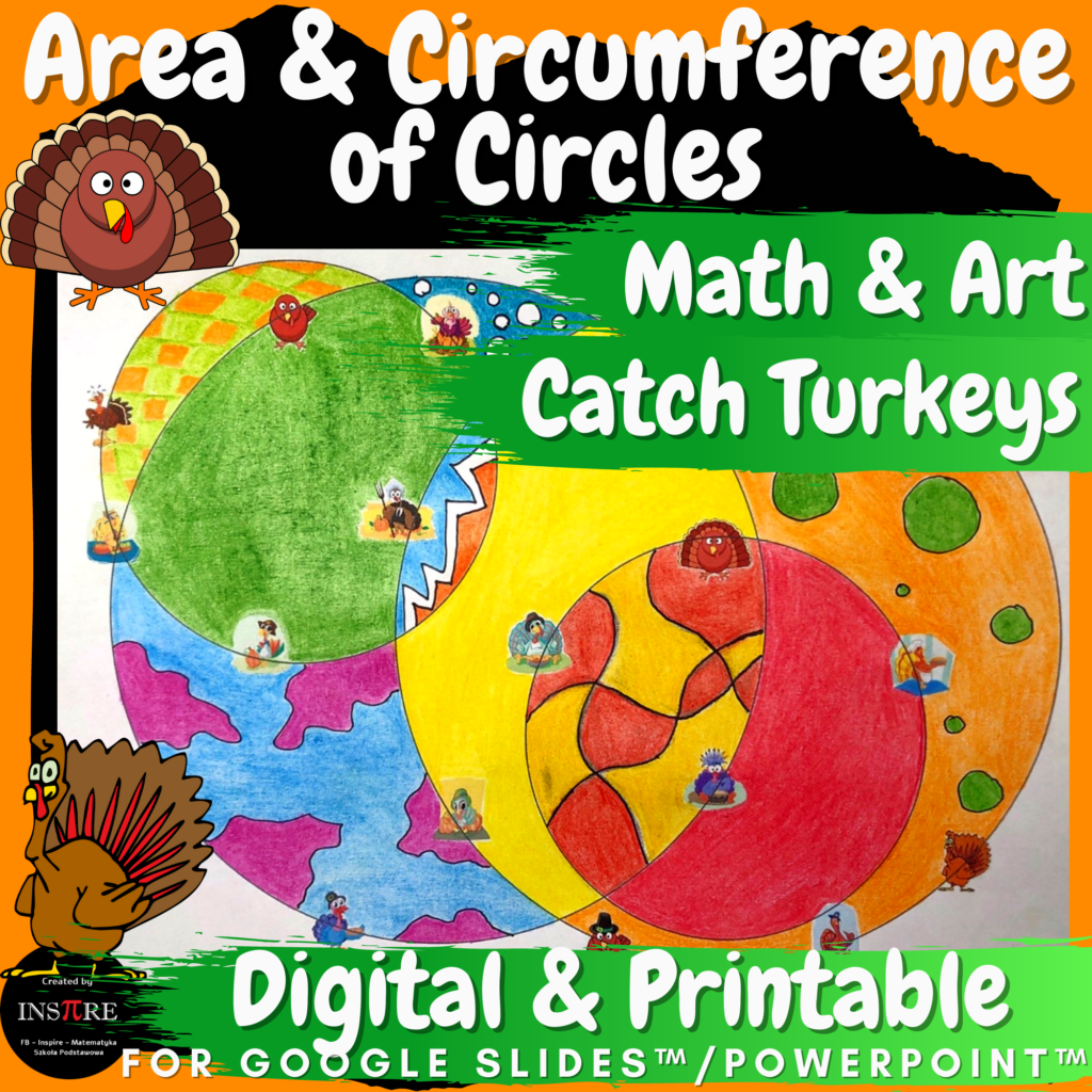 Area & Circumference of a Circle - Catch Thanksgiving Turkeys Math ...